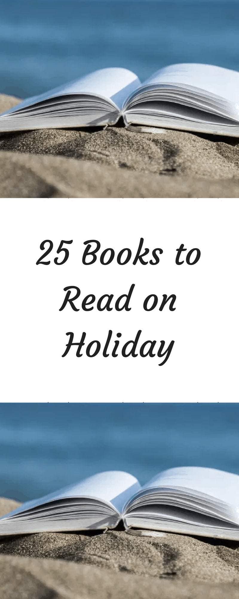 25 Books to Read on Holiday - Mini Travellers - Family Travel & Family ...