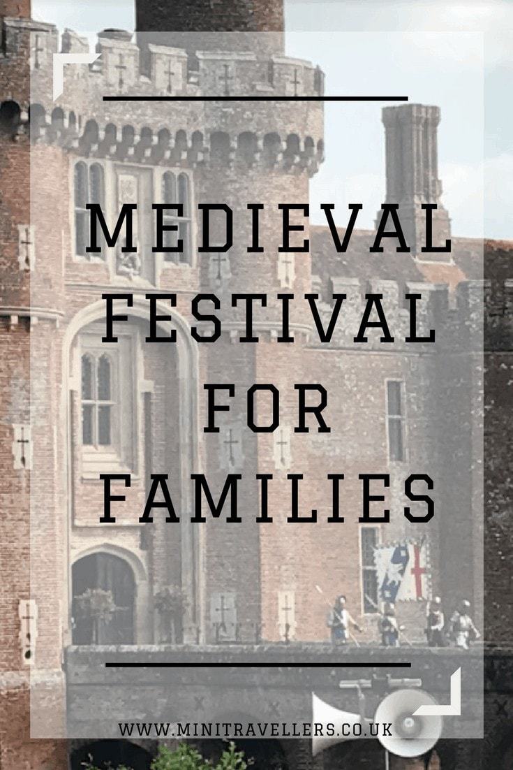 England's Medieval Festival for Families at Herstmonceux Castle - Mini ...
