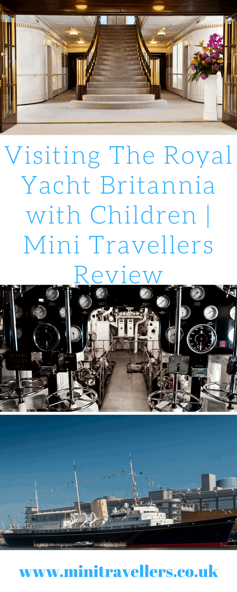 Visiting The Royal Yacht Britannia with Children | Mini Travellers ...